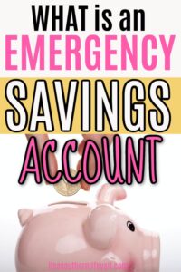 What Is An Emergency Savings Account