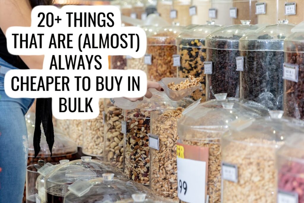21 Things That Are (Almost) Always Cheaper in Bulk